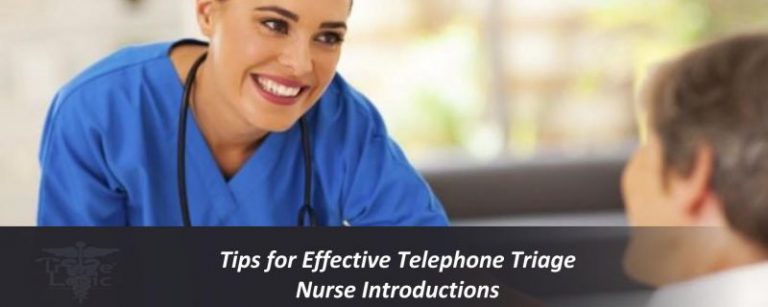 The Goal of the Telephone Triage Process - TriageLogic: Remote Nurse ...